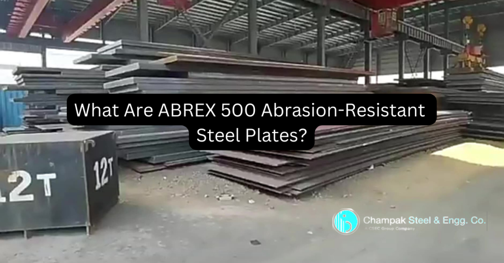 What Are ABREX 500 Abrasion-Resistant Steel Plates?