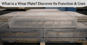 What is a Wear Plate?